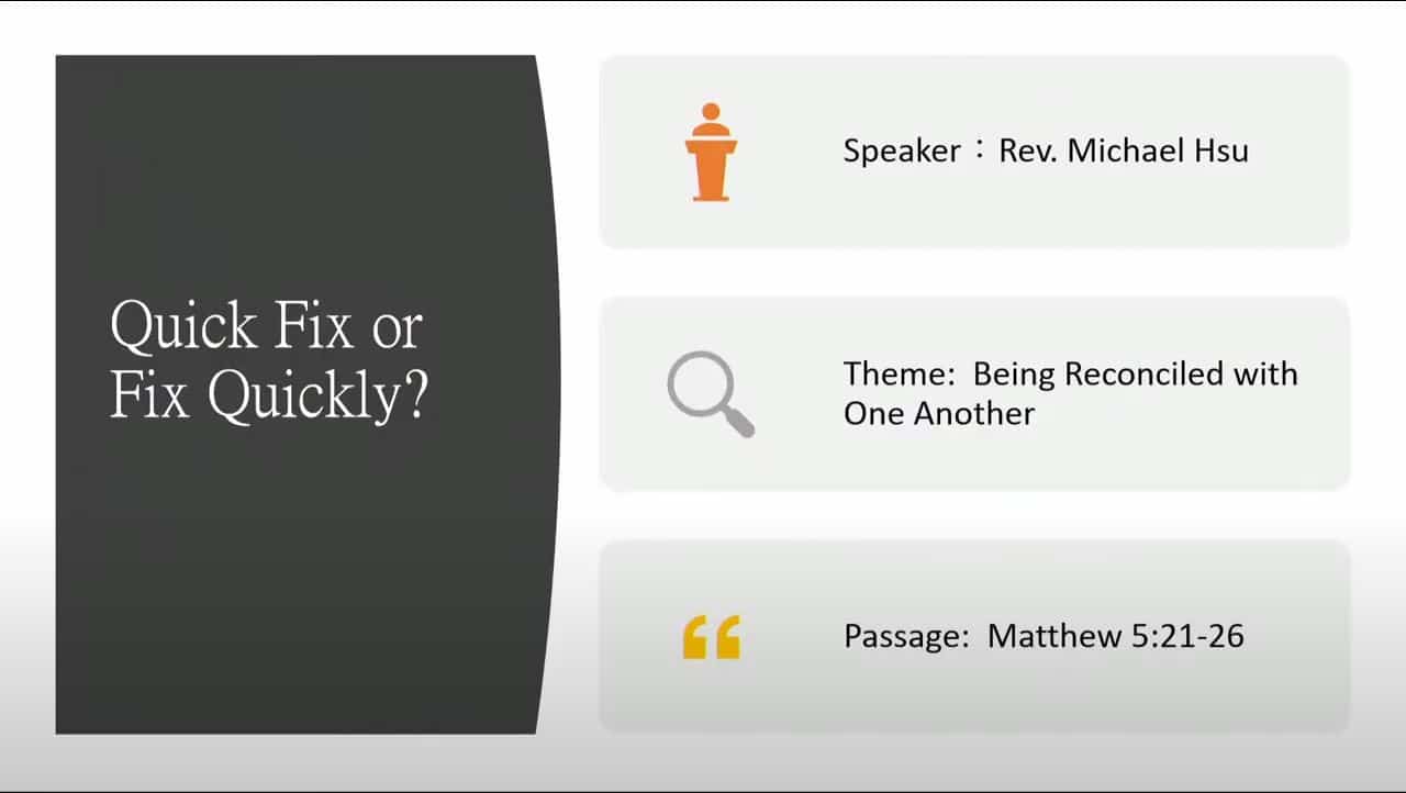 Rev. Michael Hsu: Quick Fix or Fix Quickly (視頻) - LOGOS Evangelical ...